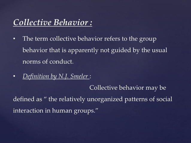 Collective behavior and its theories | PPTX | Environment | Science
