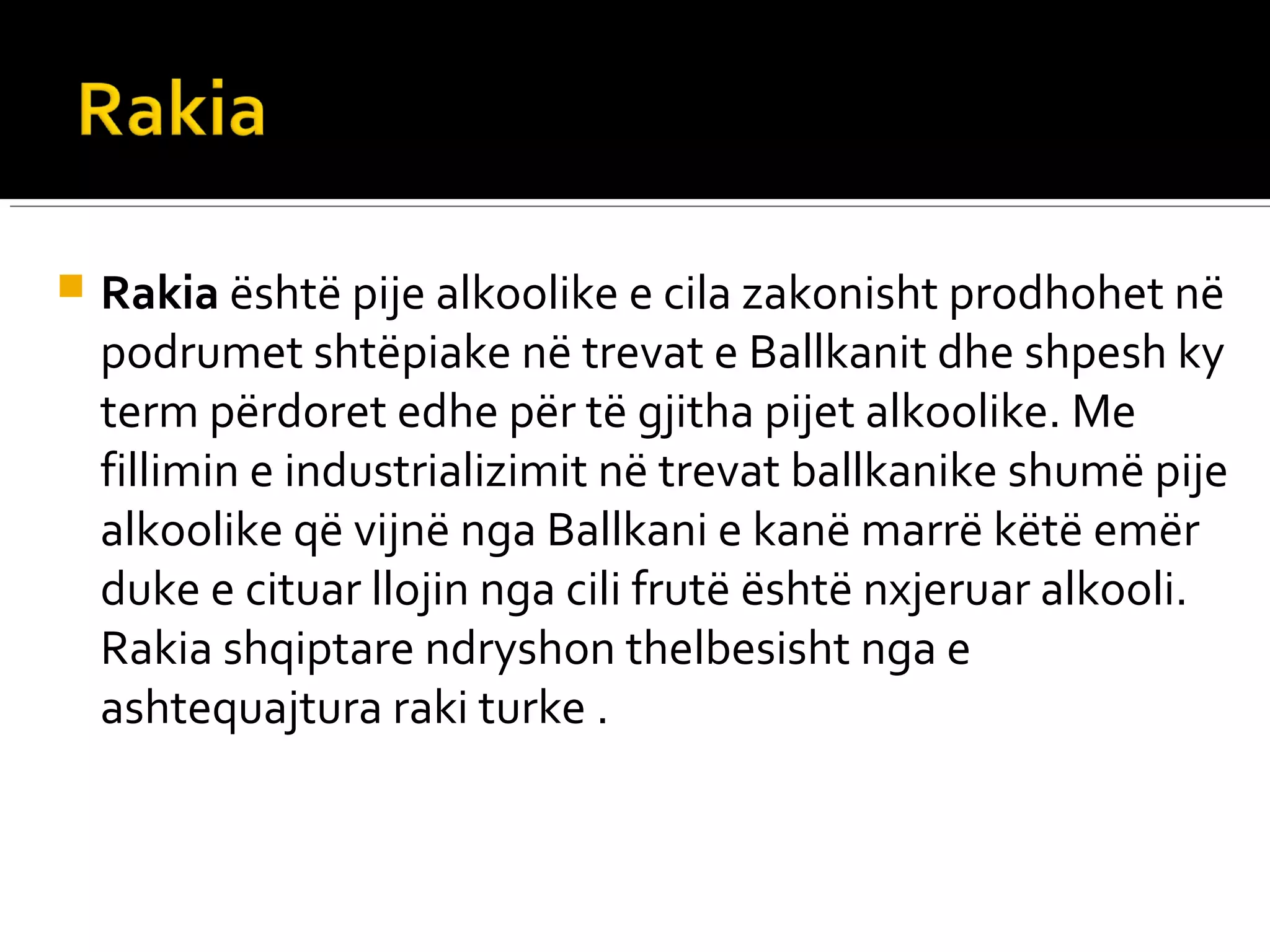 Prodhimi i rakise | PPT