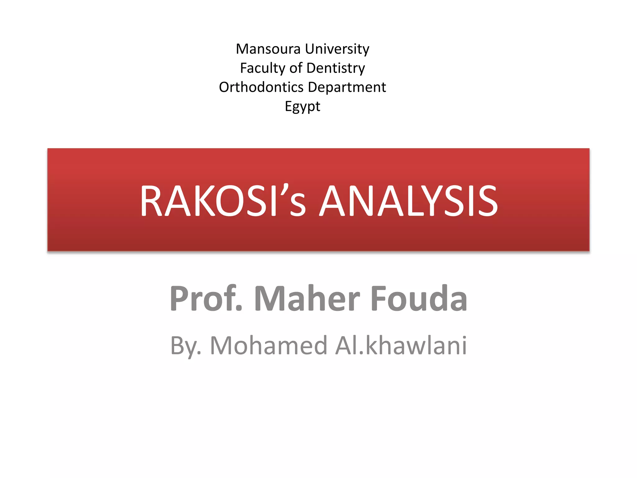 Rakosi’s analysis | PPTX