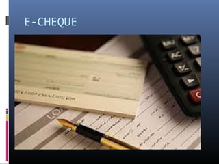 e-cheque | PPT