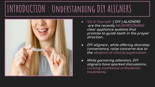 DIY Aligners.pptx
