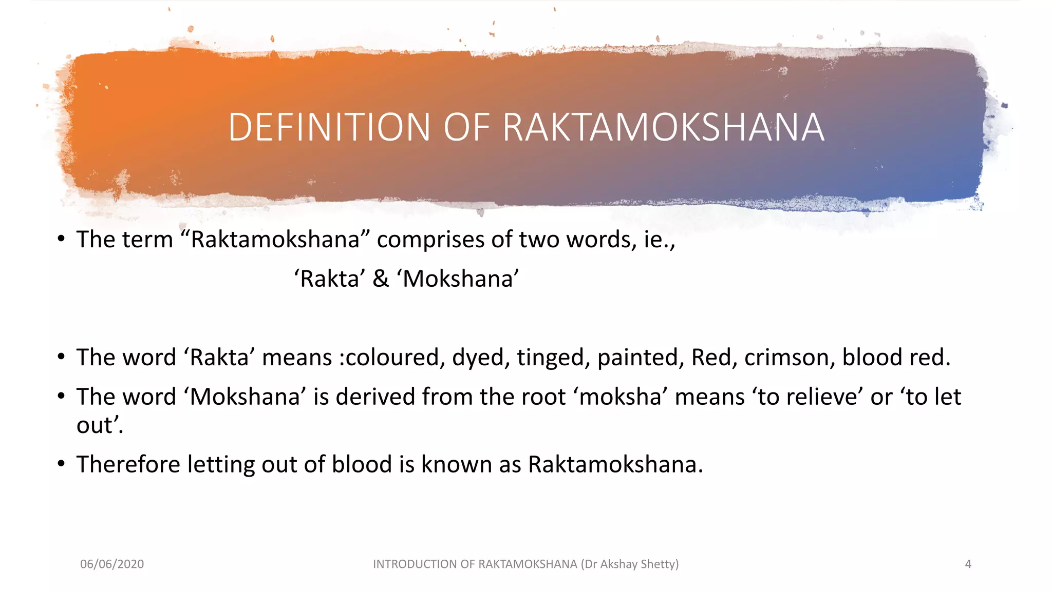Introduction of Raktamokshana | PPTX