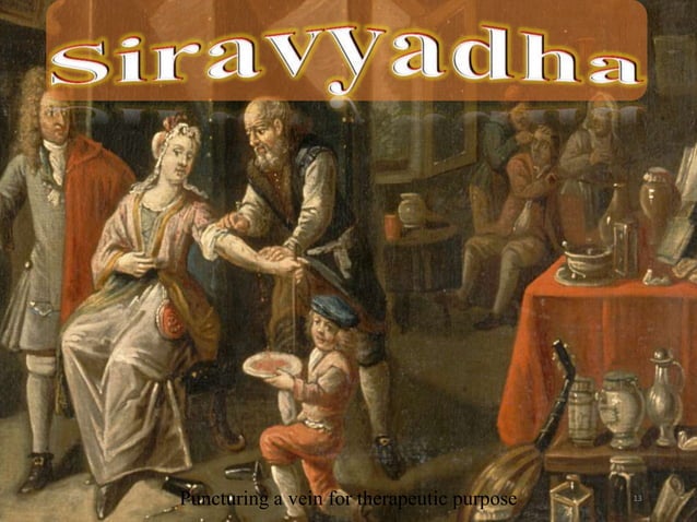 Rakta mokshana - Siravyadha | PPTX | Blood Disorders | Diseases and ...