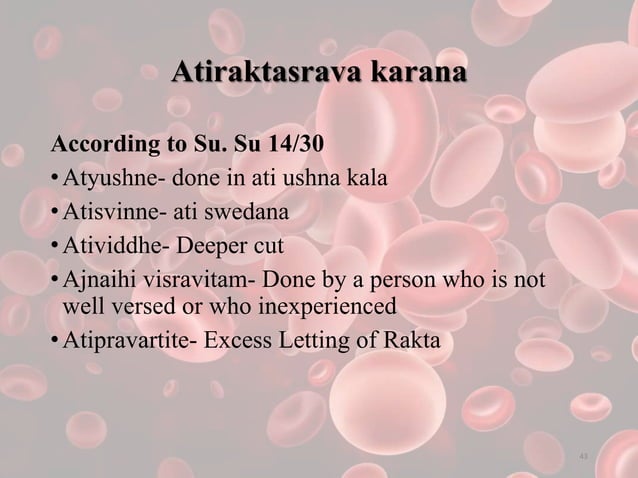Rakta mokshana - Siravyadha | PPTX | Blood Disorders | Diseases and ...