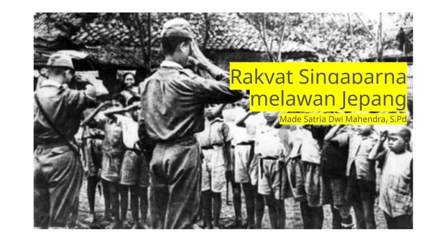 perlawnanan Singaparna melawan Jepang.pptx