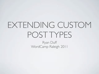 Extending Custom Post Types | KEY