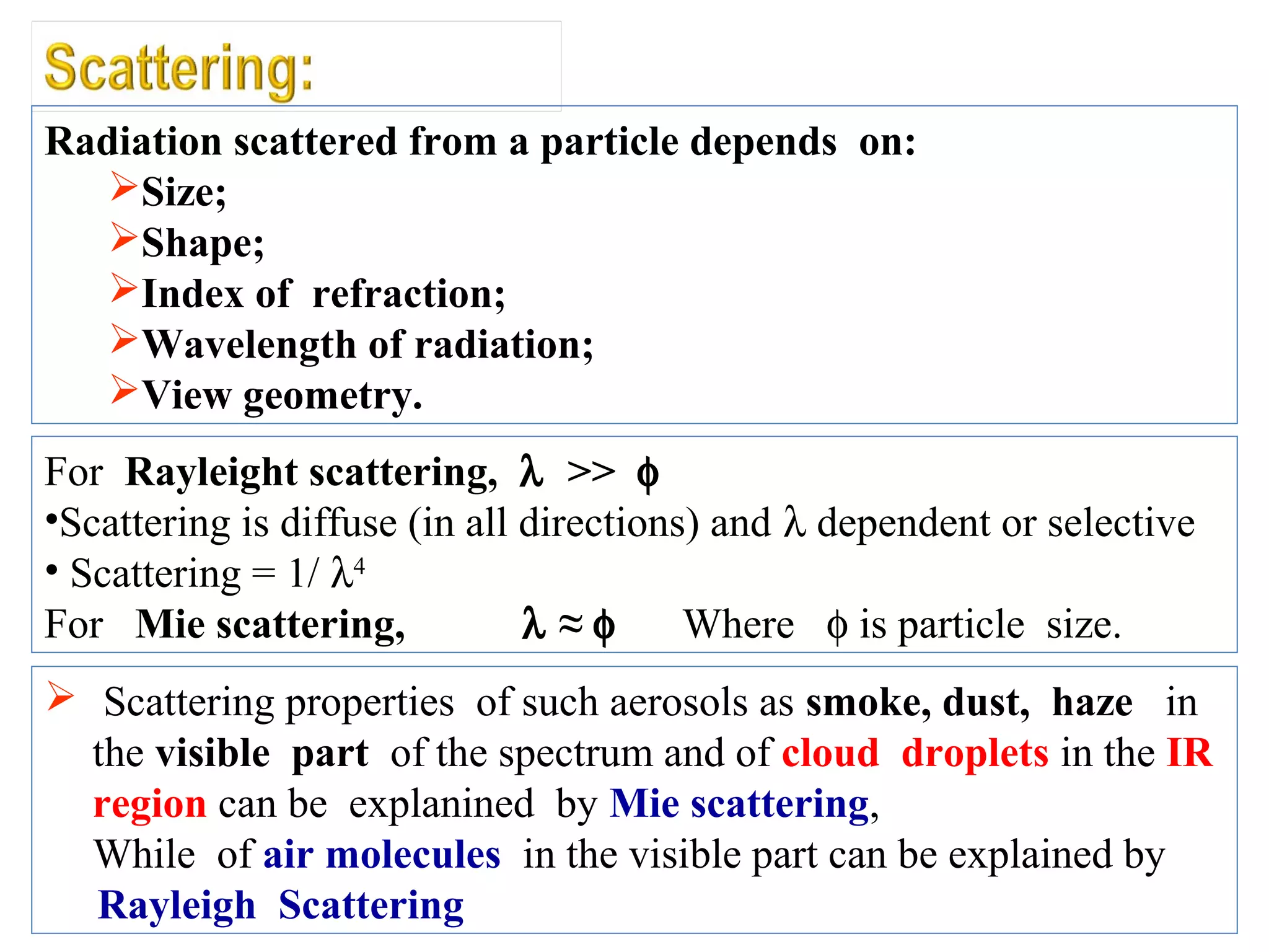 Raleigh and Mie scattering in remote sensing, | PPT