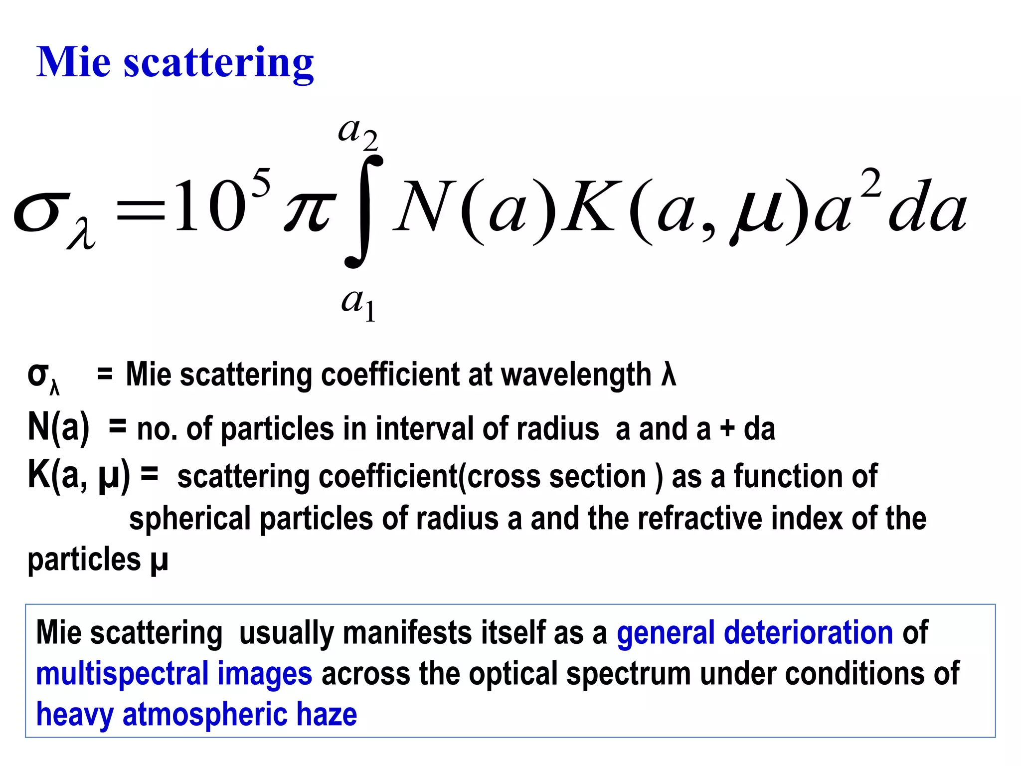 Raleigh and Mie scattering in remote sensing, | PPT