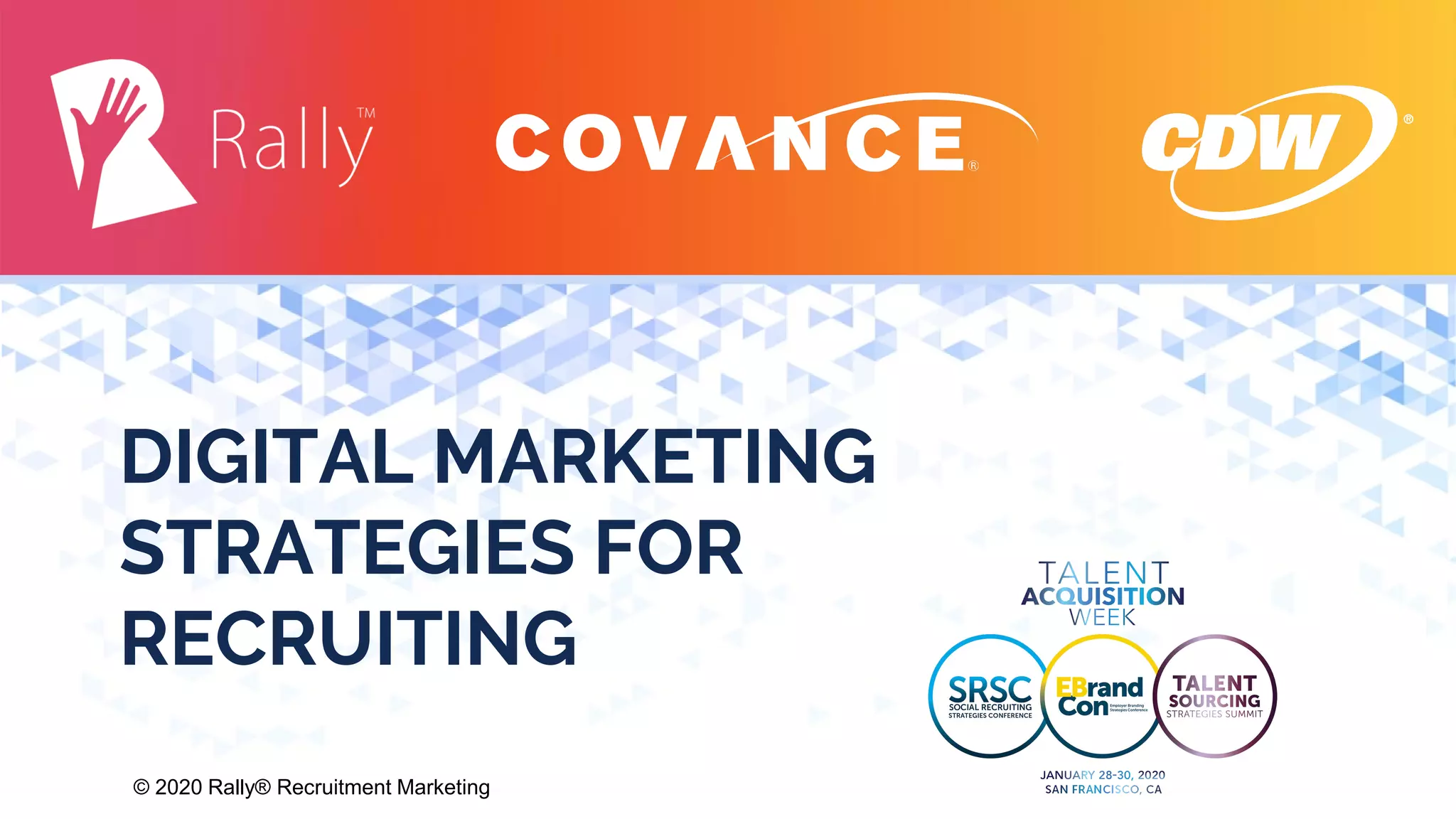 Rally Panel: Digital Marketing Strategies for Recruiting | PDF