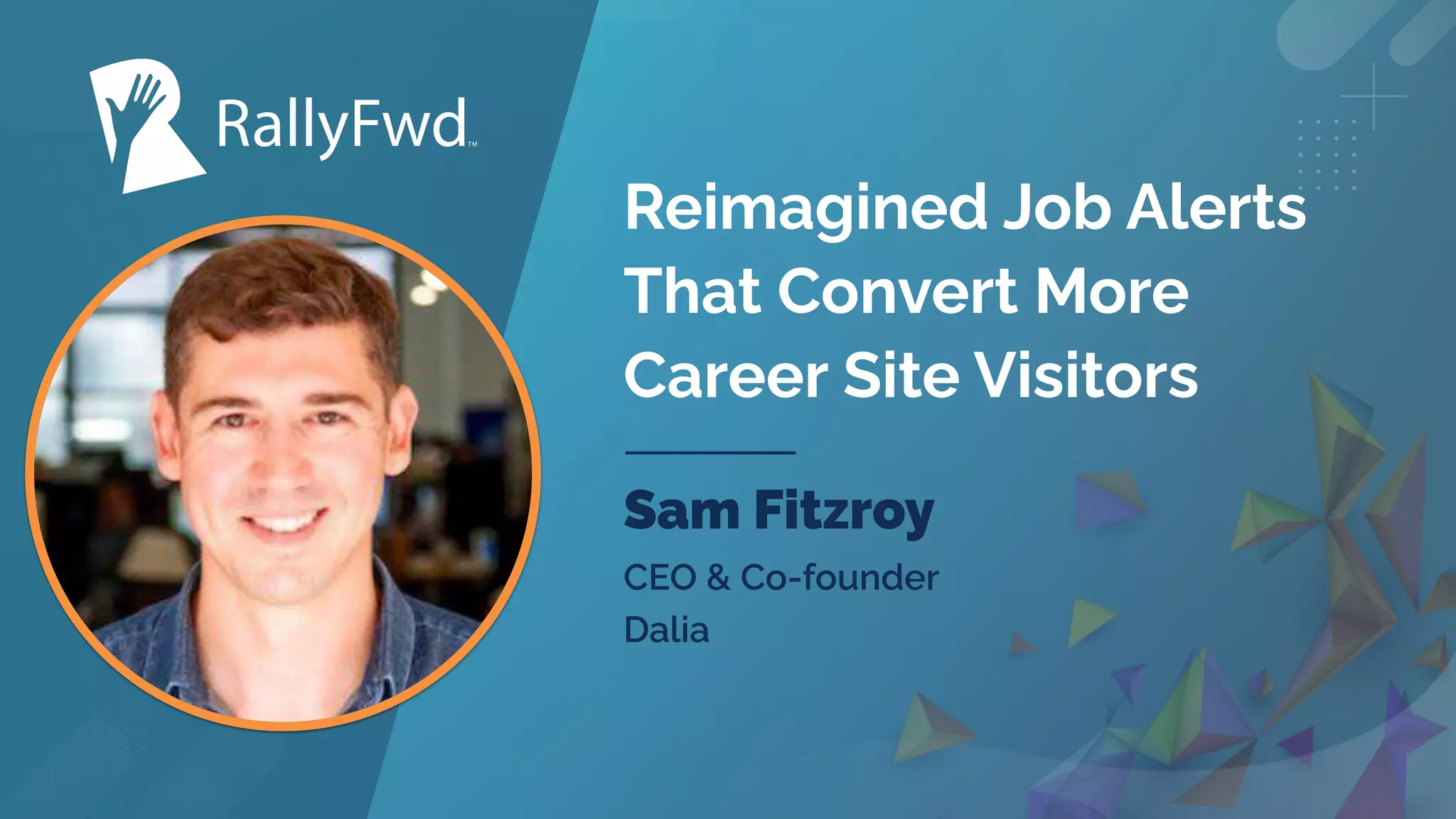 RallyFwd May 2023 - Sam Fitzroy | PPT
