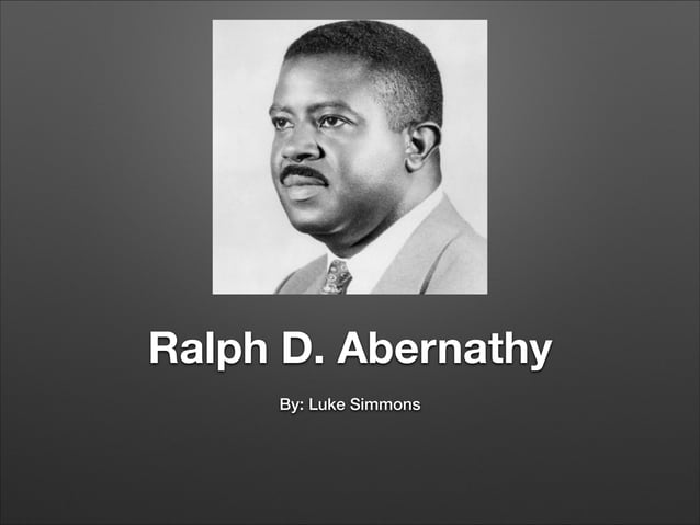 Ralph Abernathy by Luke S. | PPT