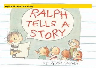Top-Rated Ralph Tells a Story | PDF