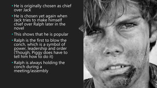 Ralph Character Analysis: Lord Of The Flies | PPT | Free Download