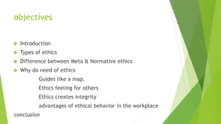 Ethics | PPTX