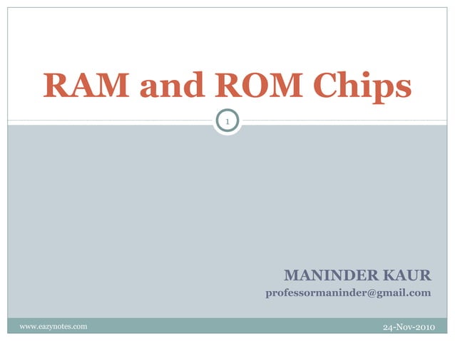 Ram and-rom-chips | PPS | Data Storage and Warehousing | Computing