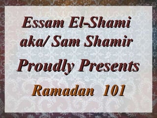 Ramadan 101 Episode No. 15 | PPT