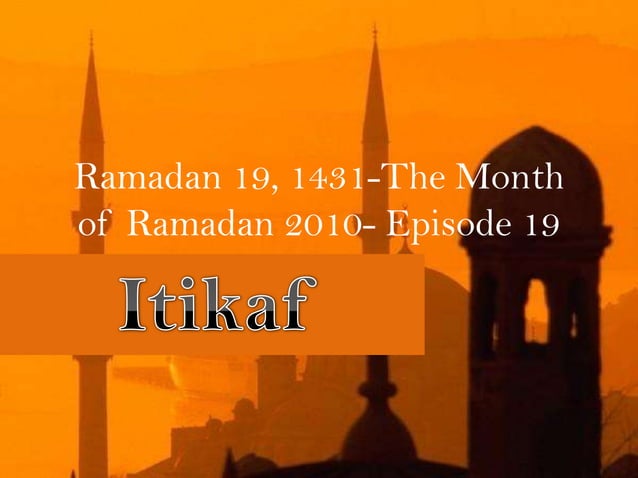 Ramadan 19, 1431 the Month of ramadan 2010- | PPTX