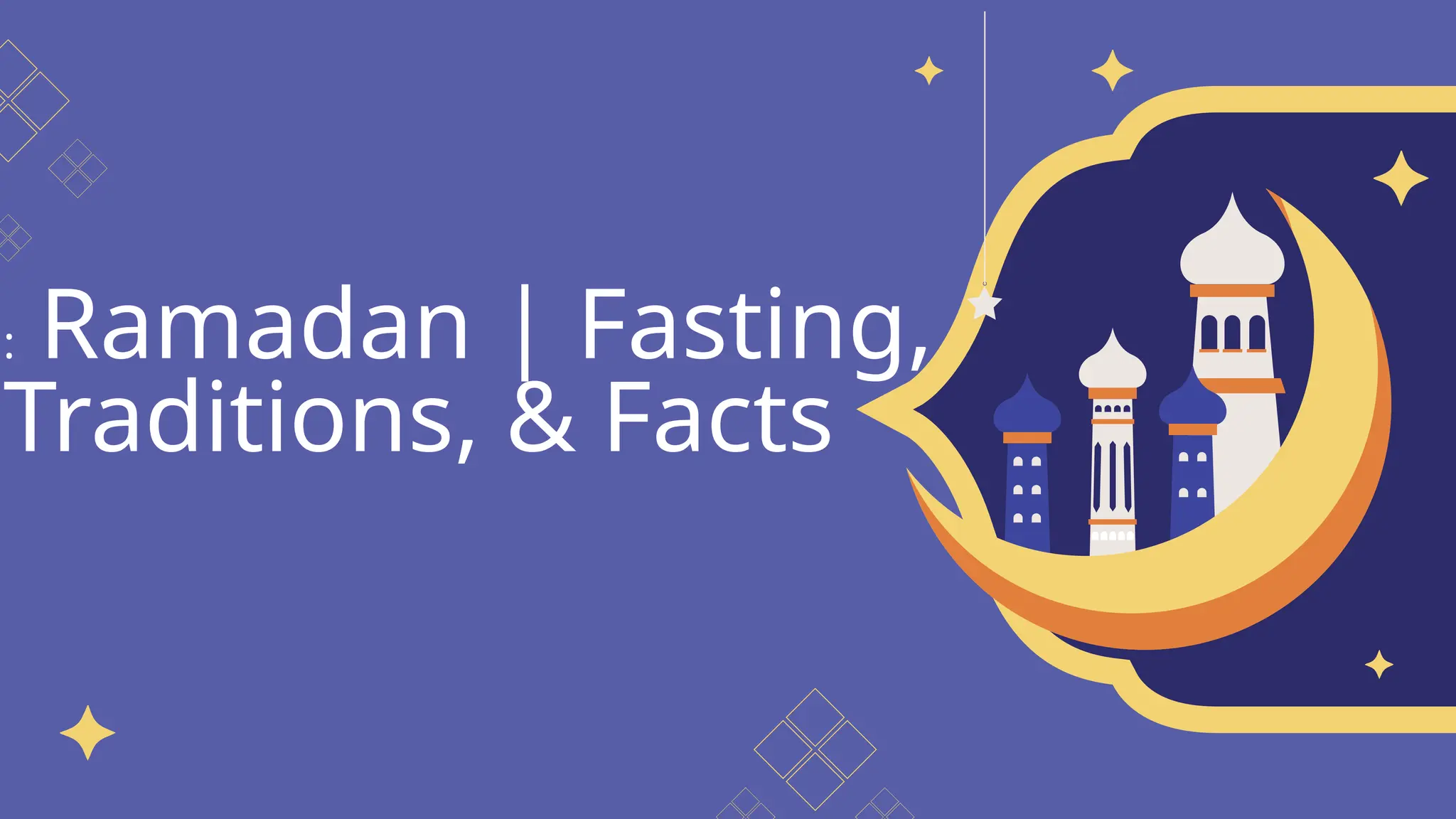 Ramadan Introduction Ramadan Introduction.pptx