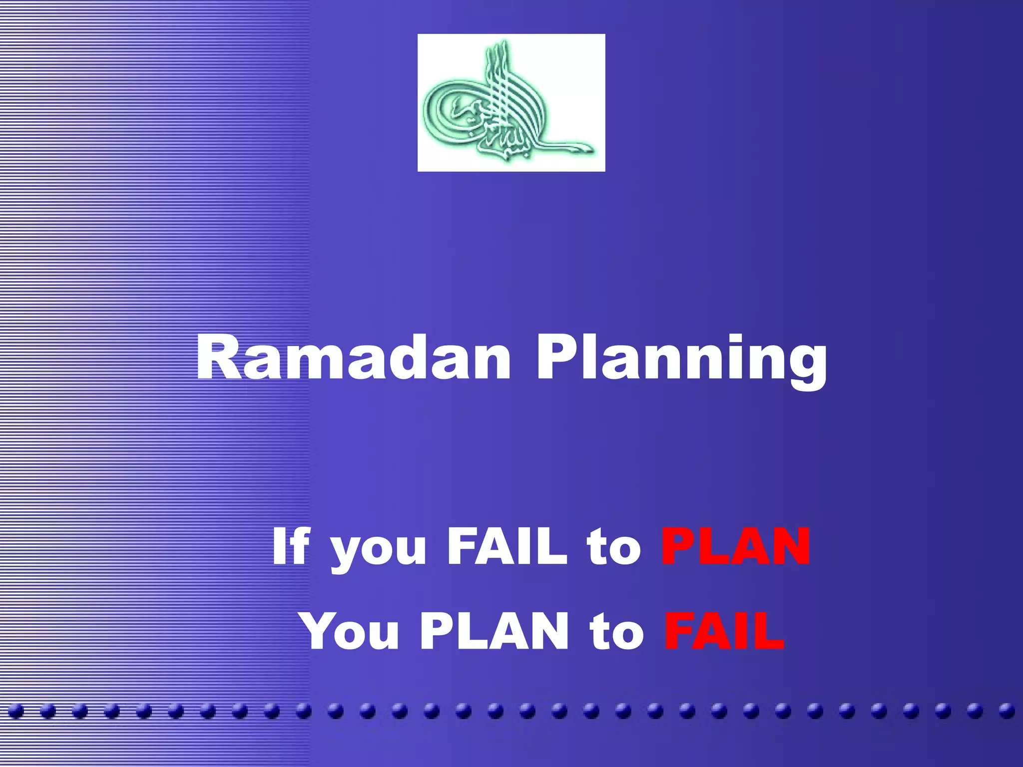 Ramadan Plan Guide | PPT