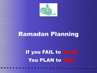 Plan for Ramadan | PPT