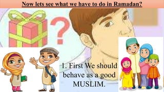 Ramadan plan for junior children | PPTX