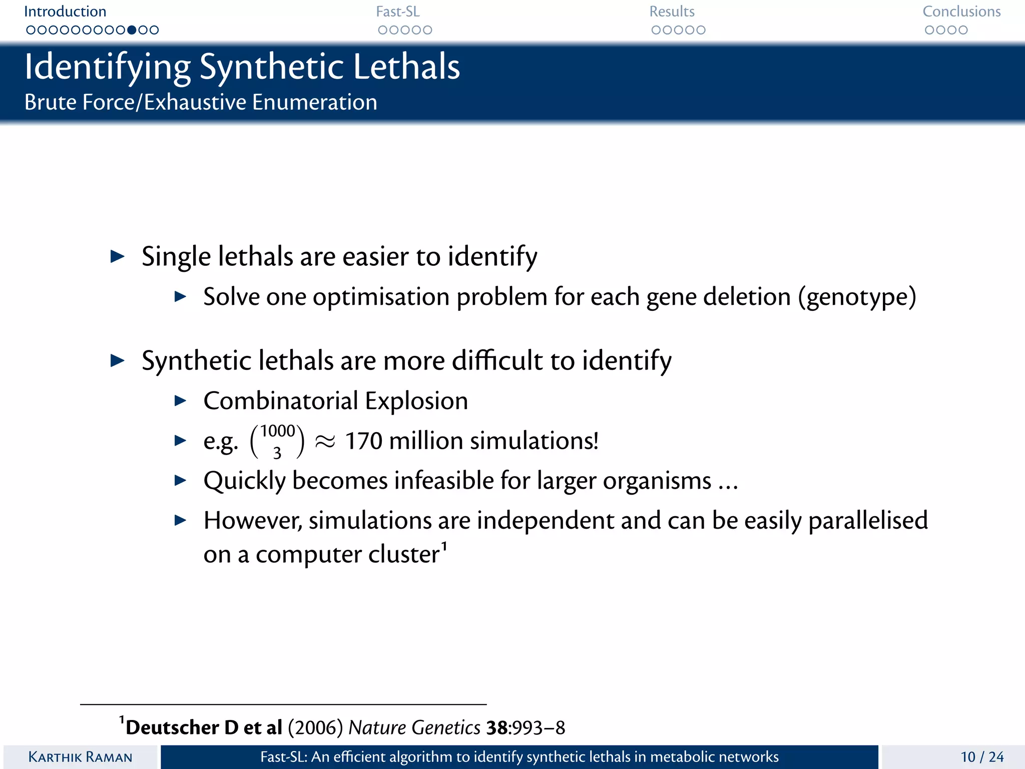 Fast-SL: An efficient algorithm to identify synthetic lethals in metabolic networks | PPT