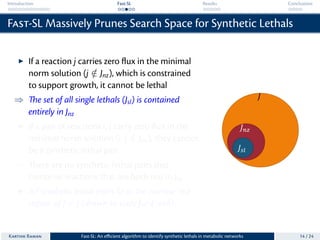 Fast-SL: An efficient algorithm to identify synthetic lethals in metabolic networks | PPT