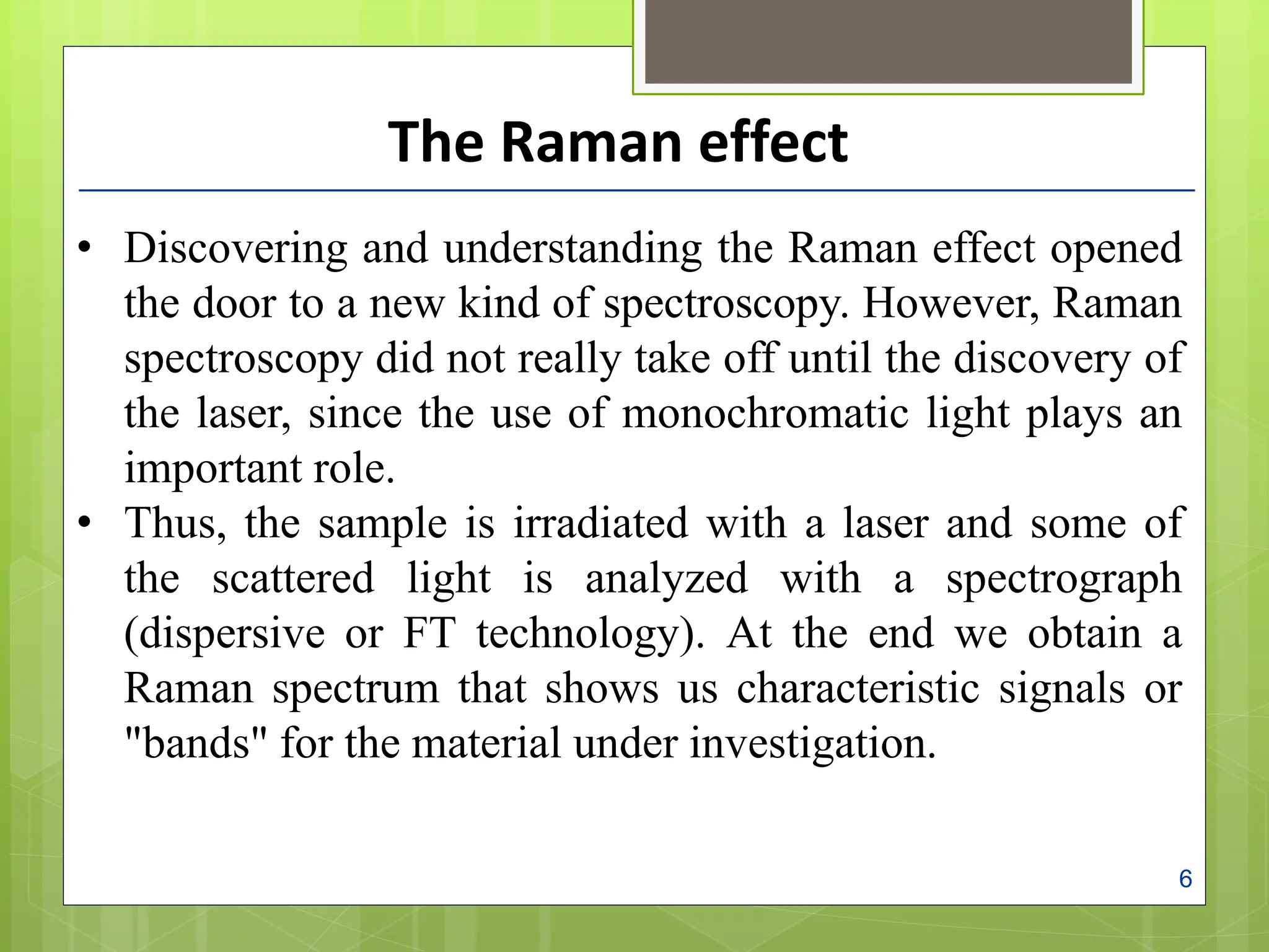 Raman-spectroscopy-Basics and Introductionppt.pptx