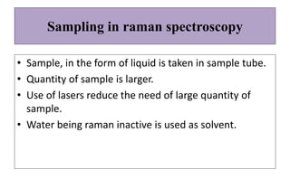 Raman spectroscpy instrumentation .pptx