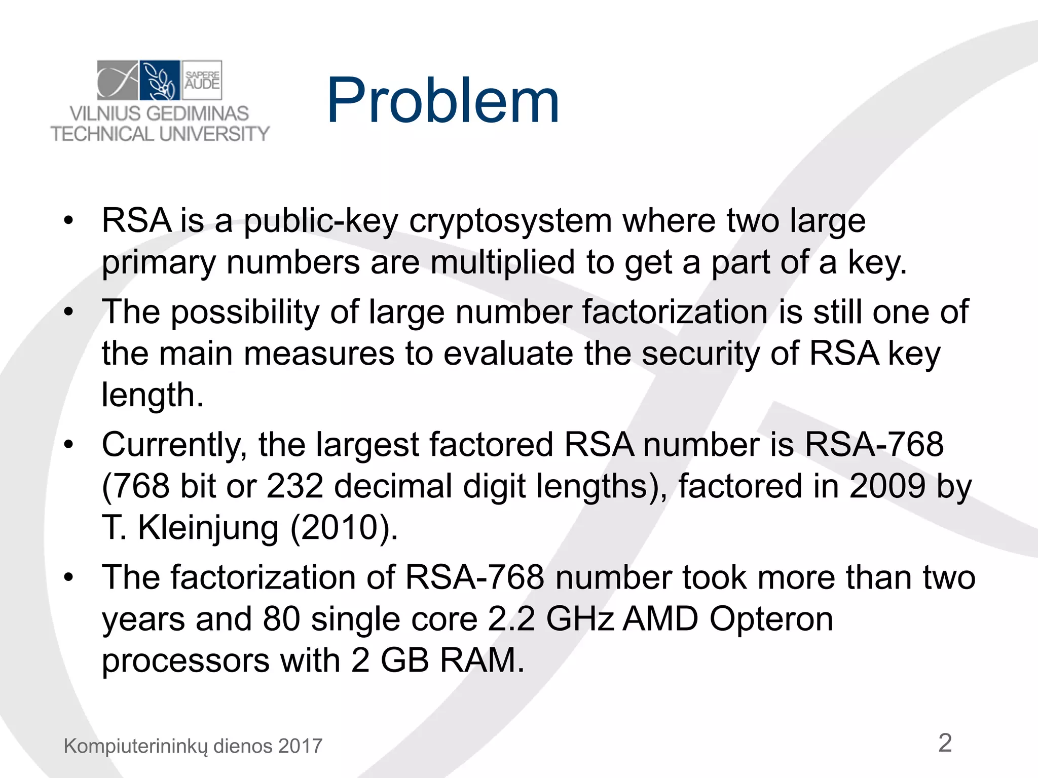 Efficiency Of Rsa Key Factorization By Open Source Libraries And Distributed System Architecture