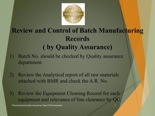 BMR (Batch Manufacturing Record) | PPTX