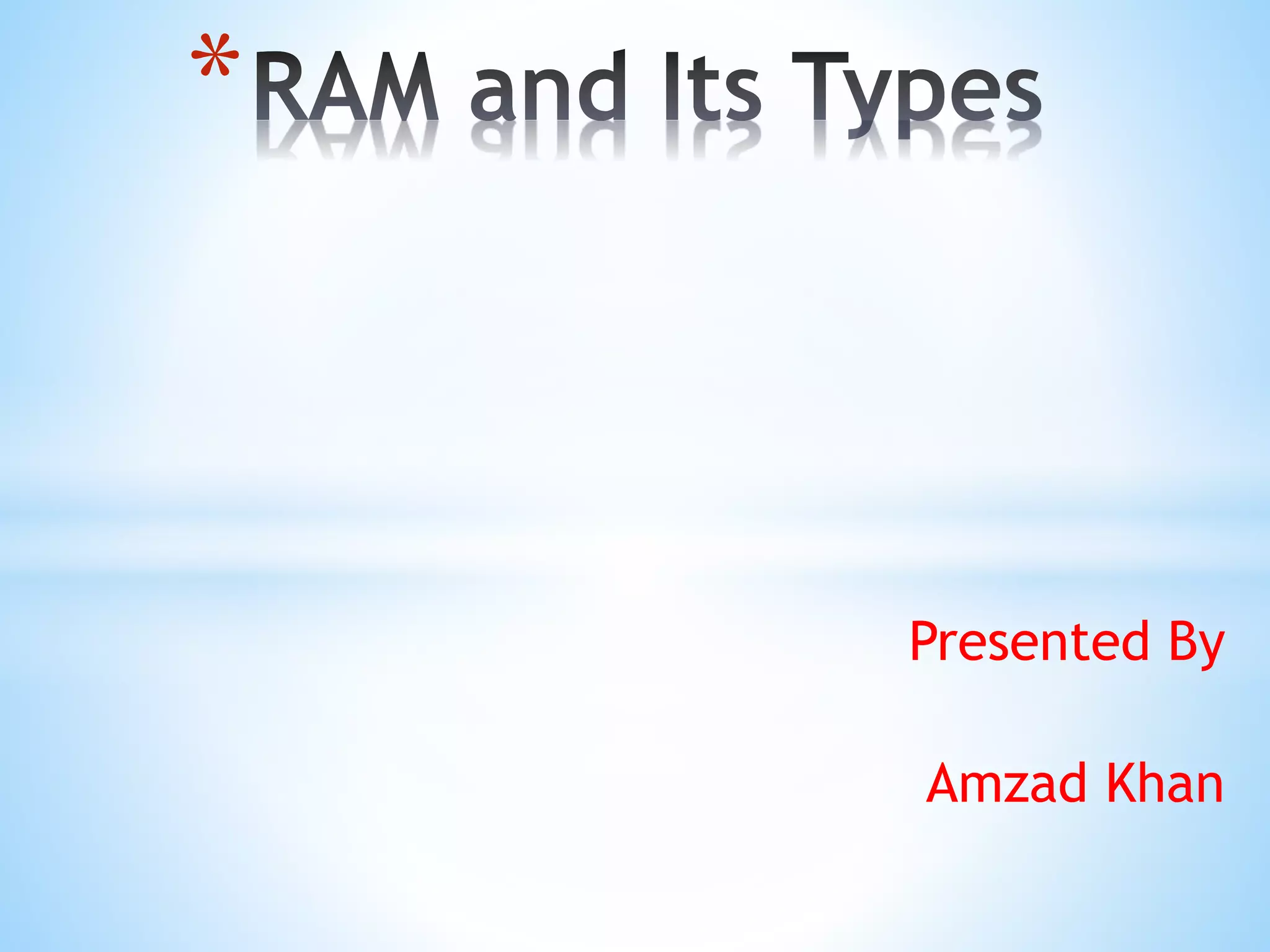 Ram and its types | PPTX
