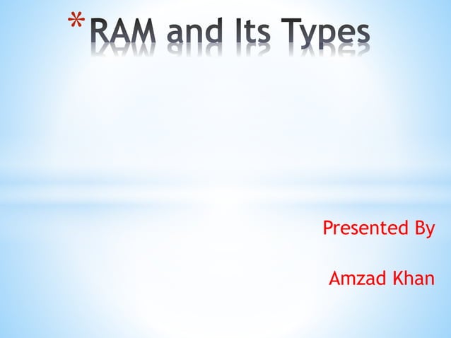 Ram and its types | PPTX