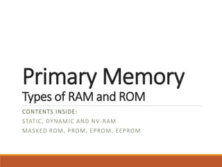 Ram and rom pp1 | PPT