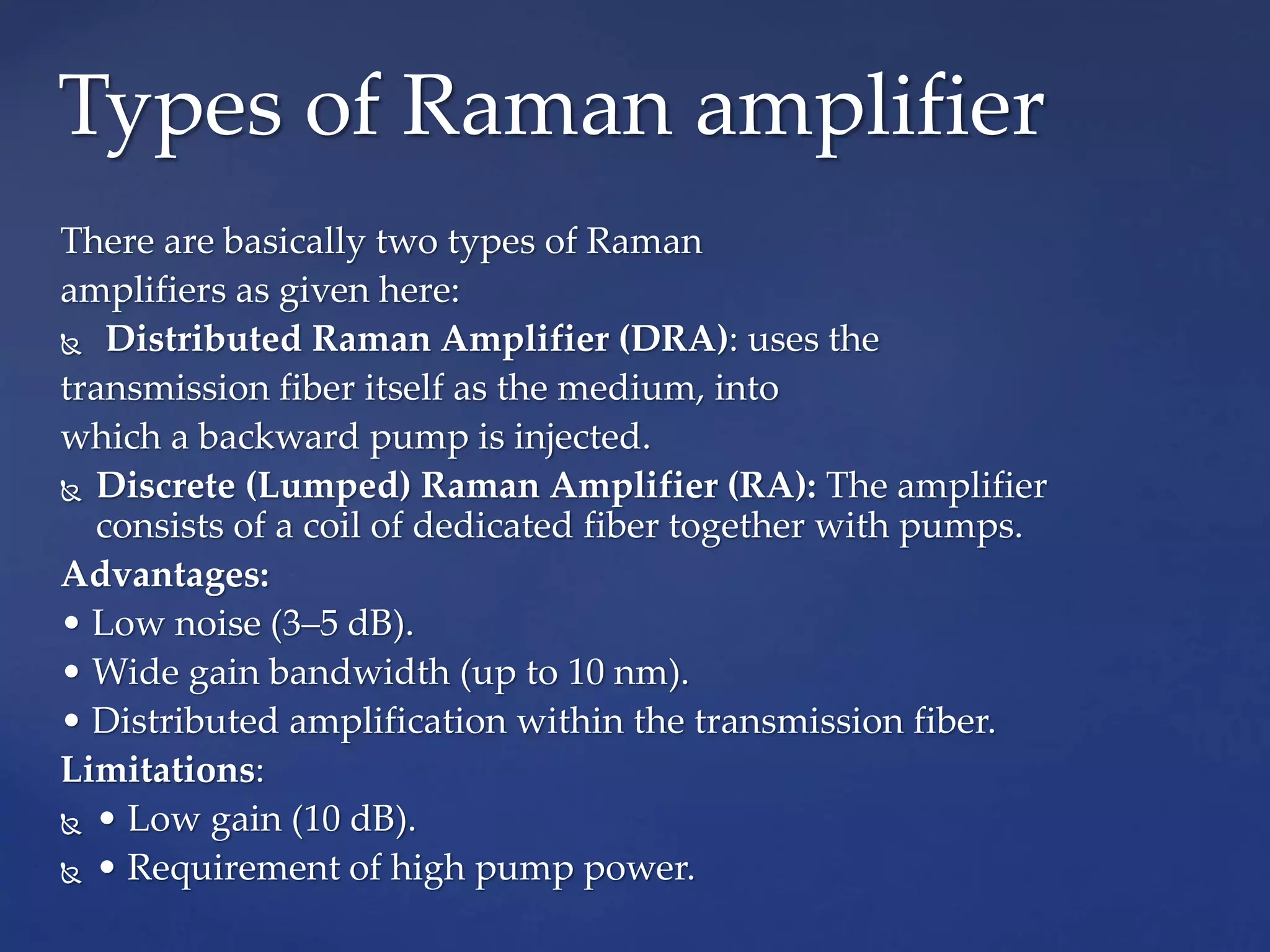 Raman optical amplifier. simple presentation | PPTX