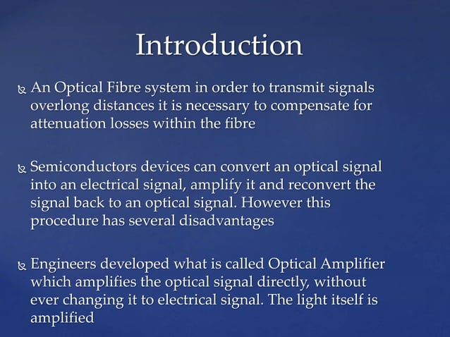 Raman optical amplifier. simple presentation | PPTX