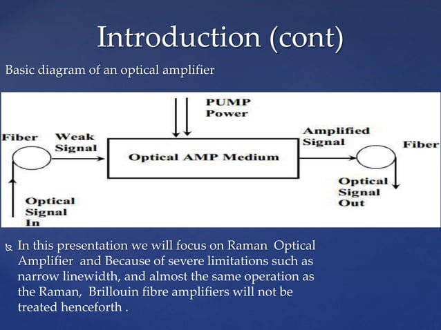 Raman optical amplifier. simple presentation | PPTX