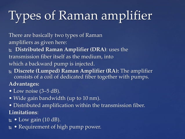 Raman optical amplifier. simple presentation | PPTX