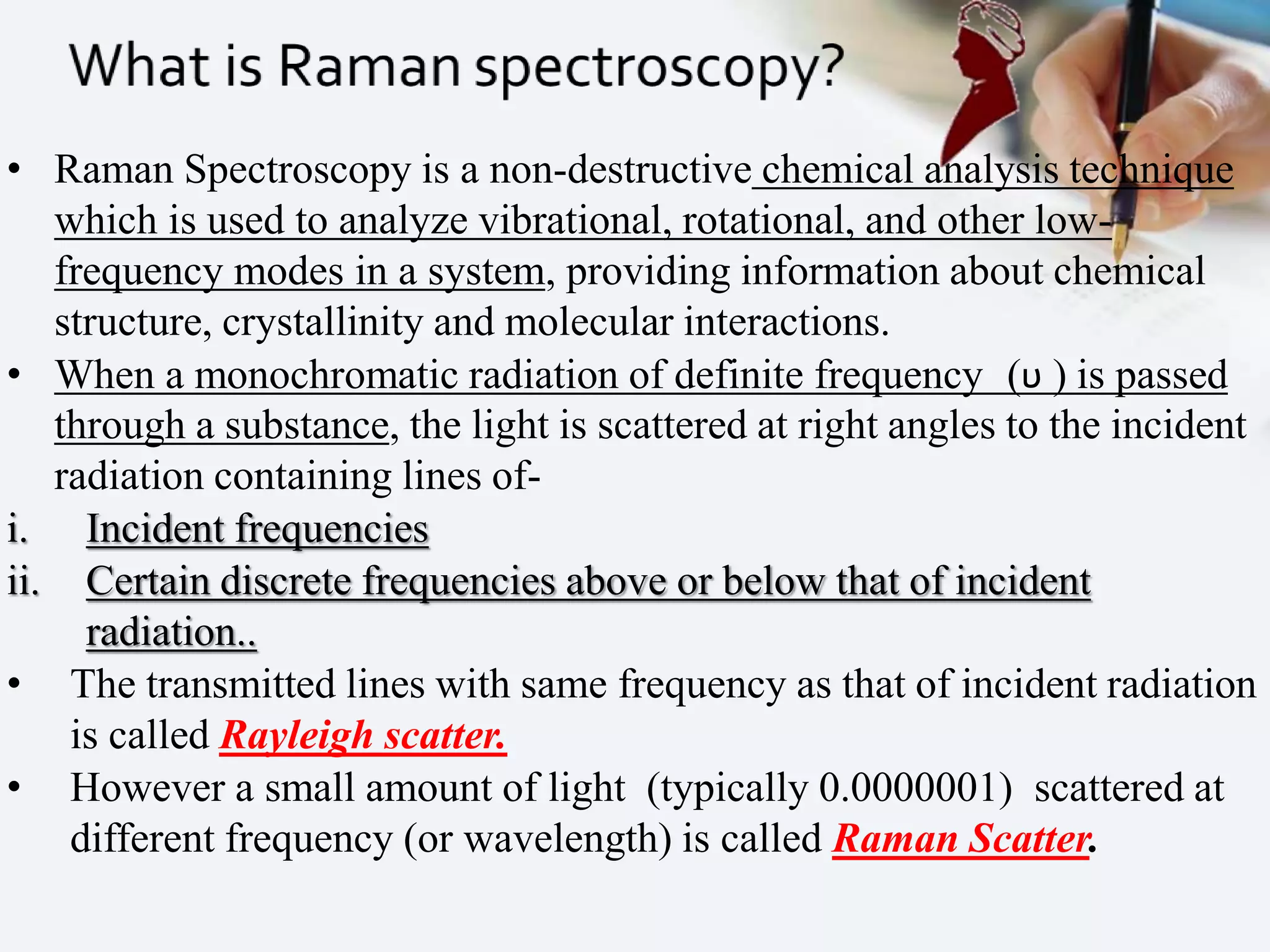 Raman spectroscopy | PPTX