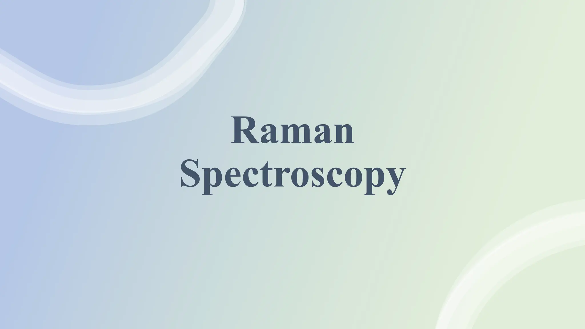 Raman Spectroscopy | PPT