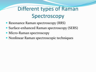 Raman spectroscopy | PPTX