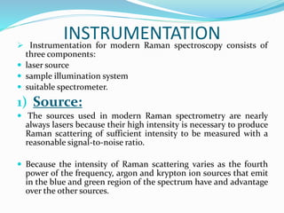 Raman spectroscopy | PPTX