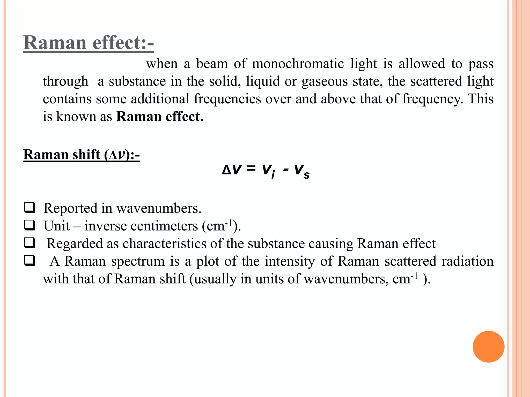 Raman spectroscopy | PPTX