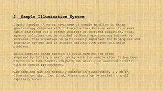 Raman spectroscopy.pptx M Pharm, M Sc, Advanced Spectral Analysis | PPTX