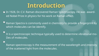 Raman Spectroscopy and its applications.pptx