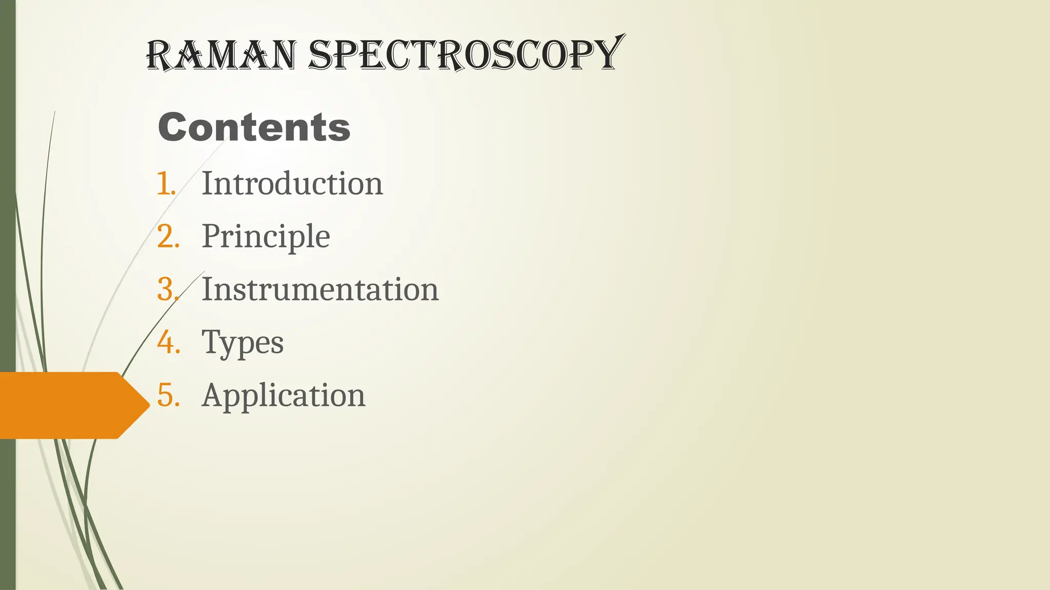 raman spectroscopy ..pptxasddfghjjkkjjhg | PPTX
