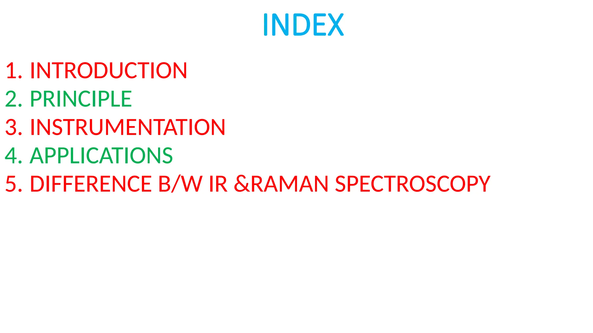 RAMAN SPECTROSCOPY M.PHARMA CHEMISTRY 2ND SEMESTER (MPC201T) ADVANCED ...