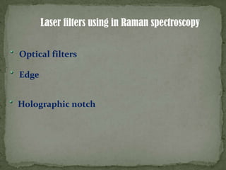 Raman spectroscopy | PPTX