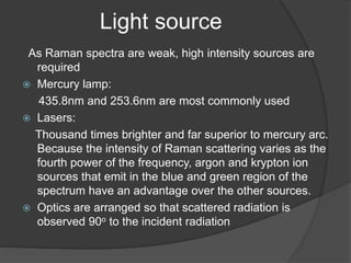 Raman spectroscopy | PPTX