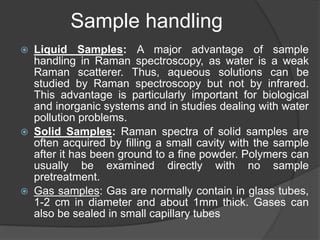 Raman spectroscopy | PPTX